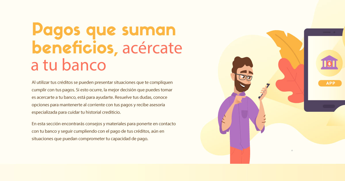 Pagos que suman beneficios, acércate a tu banco
